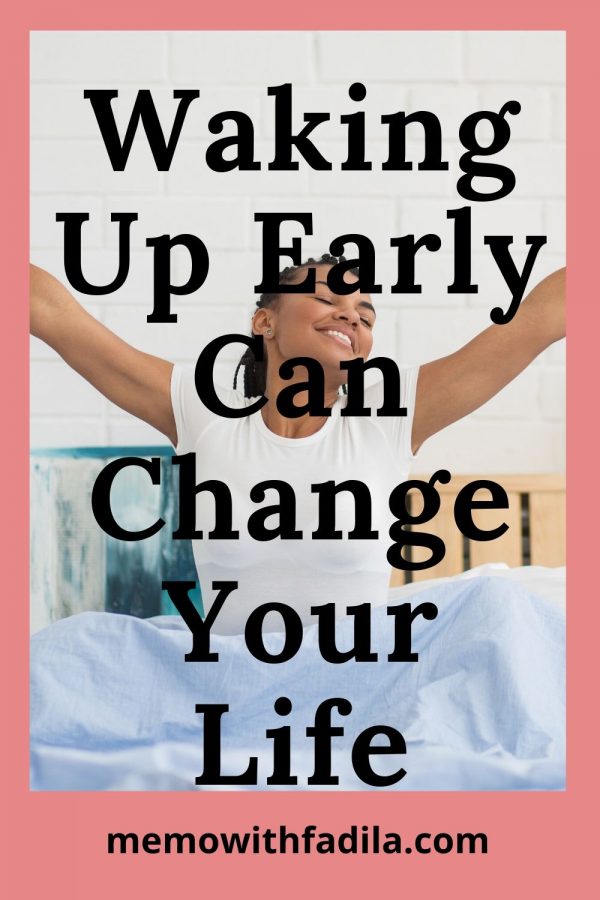Waking Up At 5 AM Can Change Your Life - Memo With Fadila